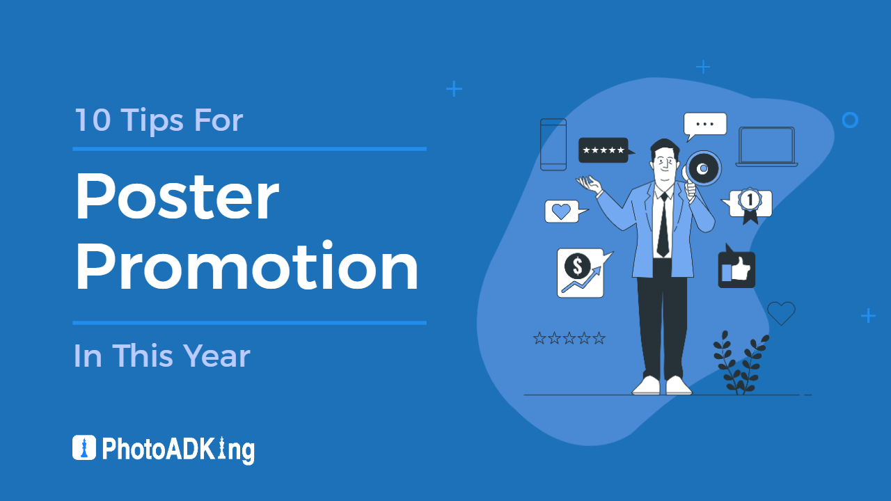 10 Tips For Poster Promotion 2023