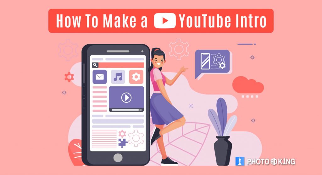 How To Make A YouTube Intro Online With PhotoADKing