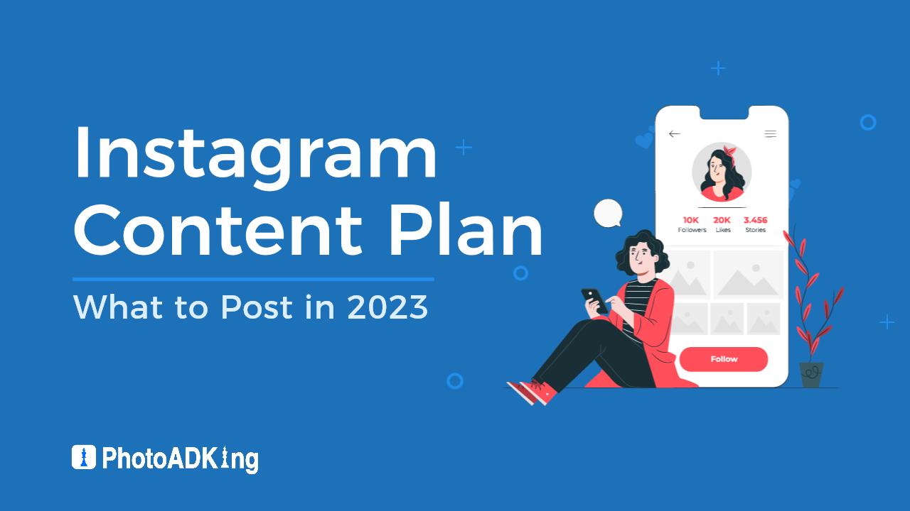 Instagram Content Plan What To Post In 2023 Instagram Content Plan What To Post In 2023