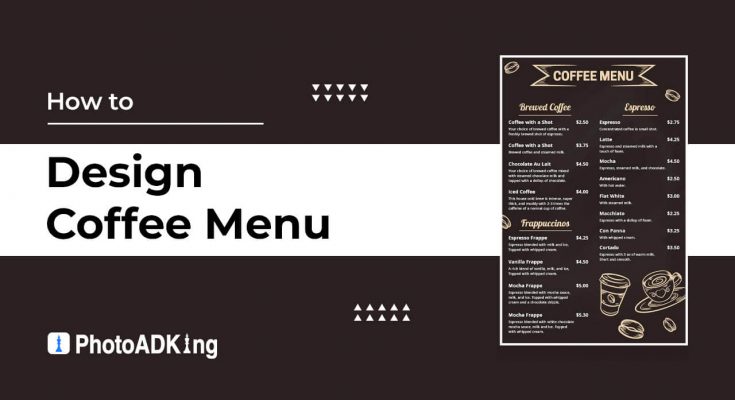How to Design a Coffee Menu Using Templates?