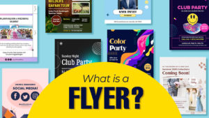 What is a flyer - Definition, Purpose, & Components